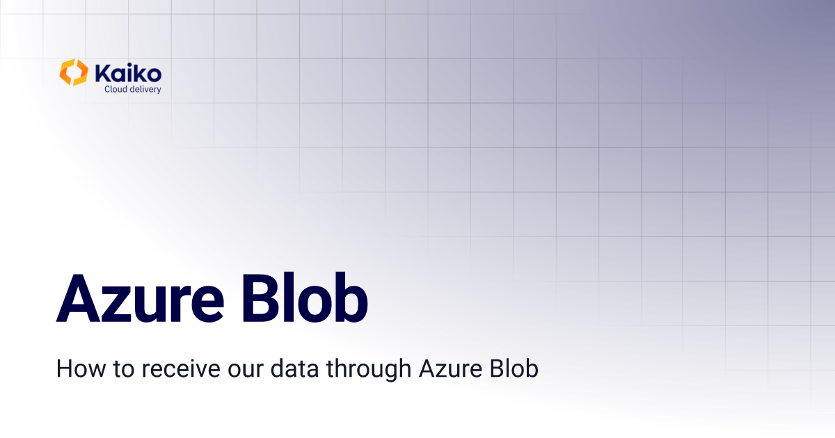 Azure Blob | Developer Hub Azure Blob | Developer Hub