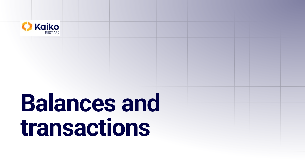Balances and transactions | Developer Hub