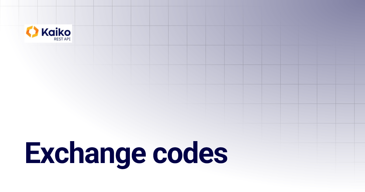 Exchange codes | Developer Hub