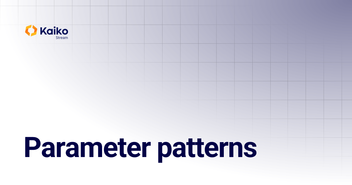 Parameter patterns | Developer Hub